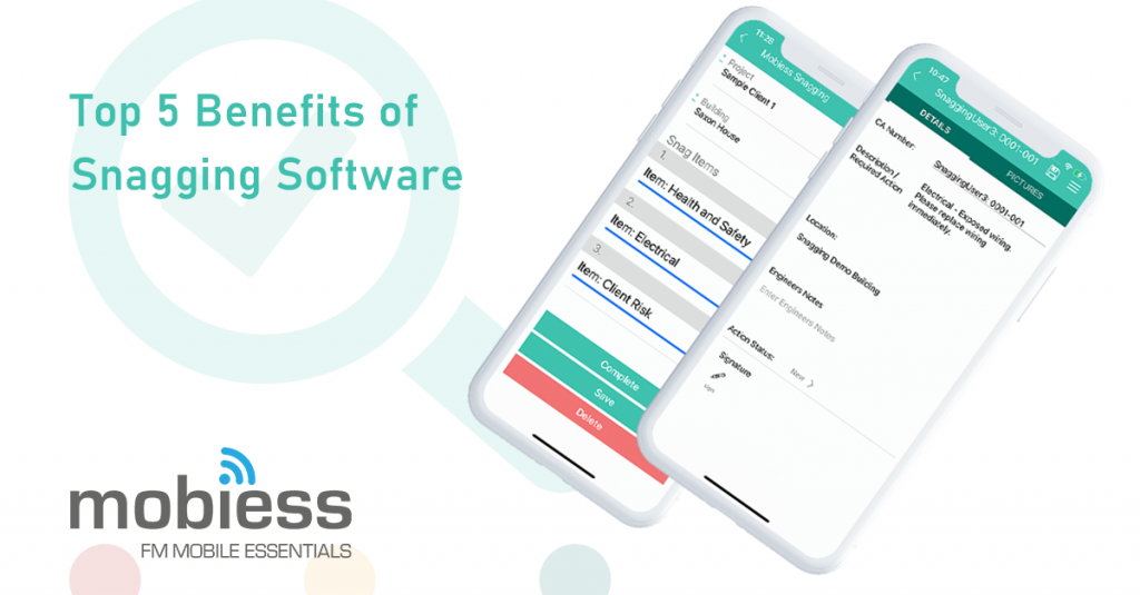 5 Benefits of Snagging Software – Mobiess Snag App – Mobiess Ltd